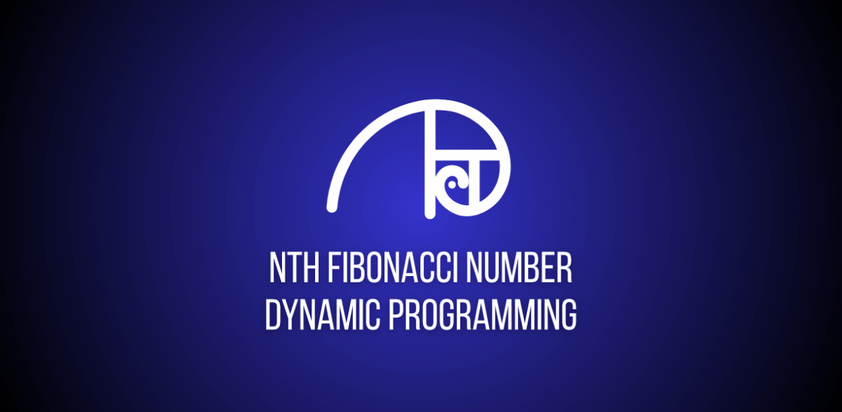 Nth Fibonacci Number using Dynamic Programming