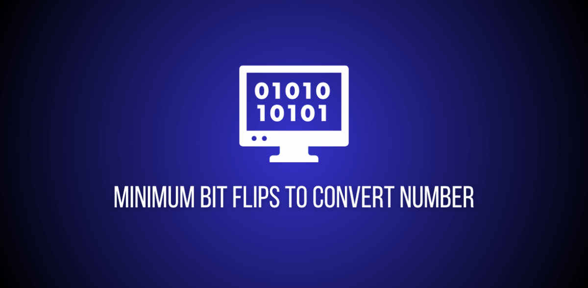Minimum Bit Flips to Convert Number | Leetcode 2220 | Optimal Solution ...