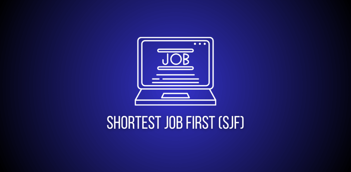 Shortest Job first (SJF) | Greedy Algorithm
