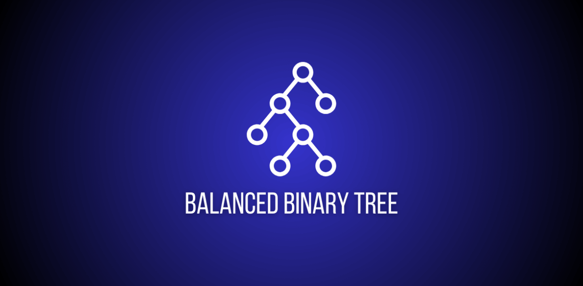 Balanced Binary Tree | Leetcode 110 | Optimal and Slightly Optimal Solutions