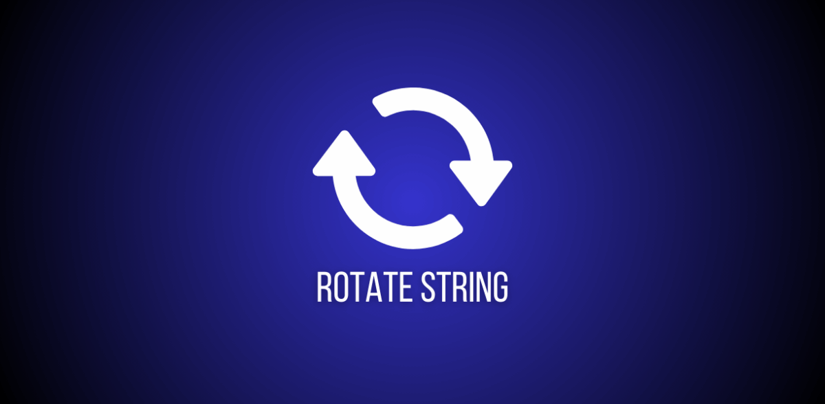 Rotate String | Leetcode 796 | Optimal Substring Search Solution